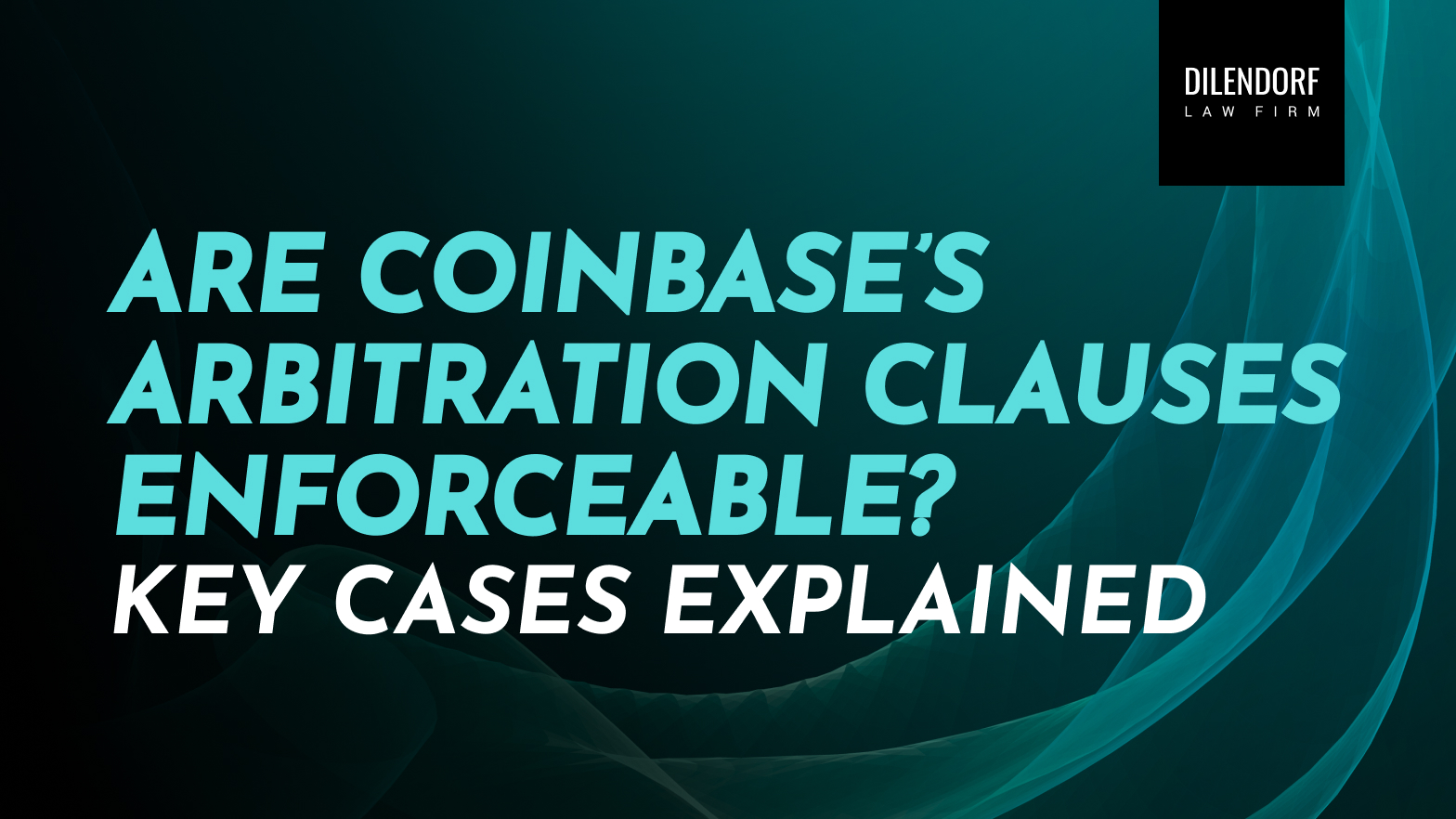 Coinbase Arbitration Clauses: What Victims Need to Know